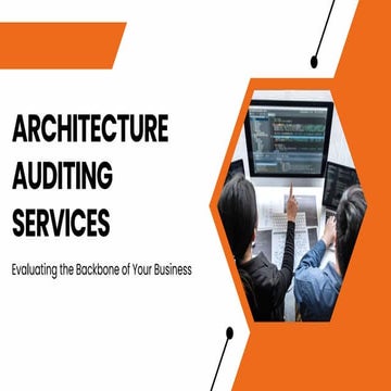 Architecture Auditing Services | PPT