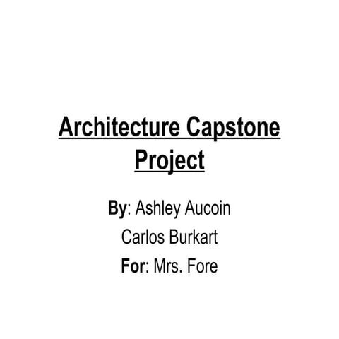 Architecture Capstone Project Ppt