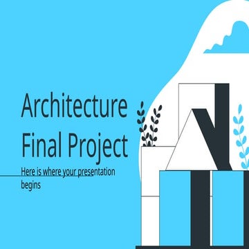 Architecture final project by Slidesgo.pptx