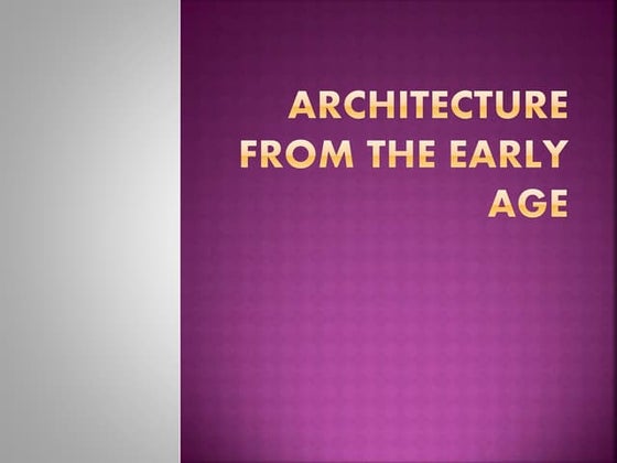 MAPEH Grade 9 - Arts - Architecture from the Early Age, Classical Period and Medieval Period ...