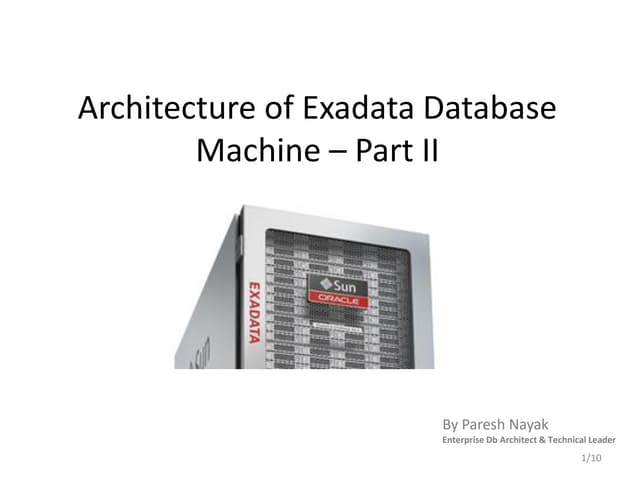 Architecture of exadata database machine – Part II | PDF Architecture of exadata database machine – Part II | PDF