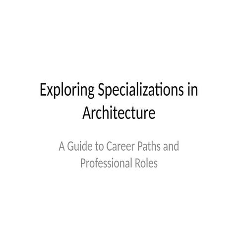 Architecture Specializations-DEGREE CONTINUATION.pptx