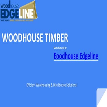 Skirtings and Architraves - Woodhouse Edgeline | PPTX