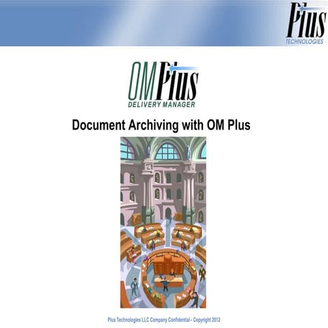 Document Archiving with OM Plus | PPT
