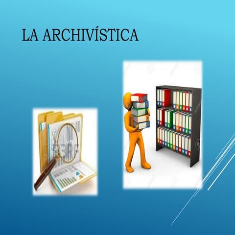 Archivística | PPTX