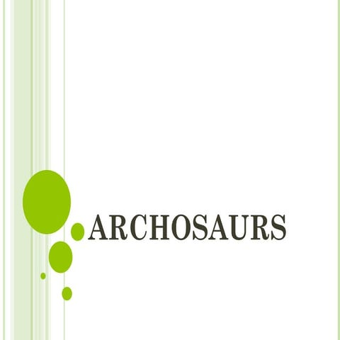 Archosaurs | PPT