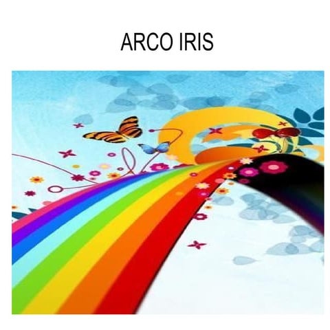 El arco iris | PPTX