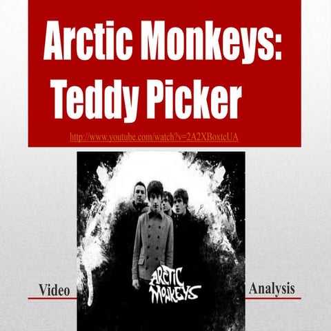 Arctic monkeys teddy picker | PPTX