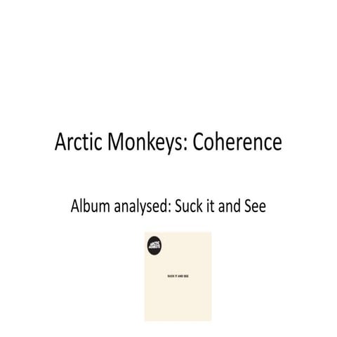 Arctic monkeys analysis | PPTX