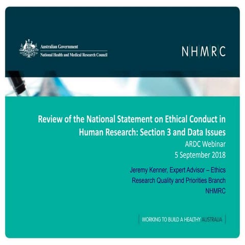 Data management in NHMRC's revised National Statement on Ethical Conduct in Human Research ...