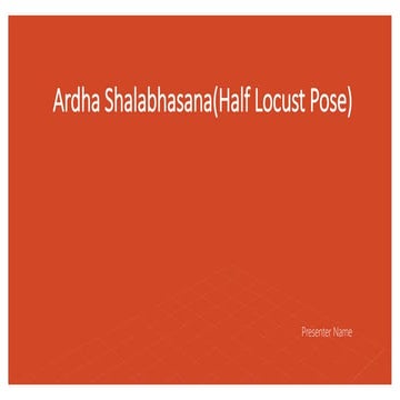 Ardha shalabhasana(half locust pose) | PPT