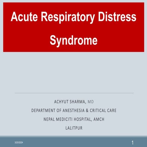 ARDS (acute respiratory distress syndrome) ppt SlideShare | PPTX