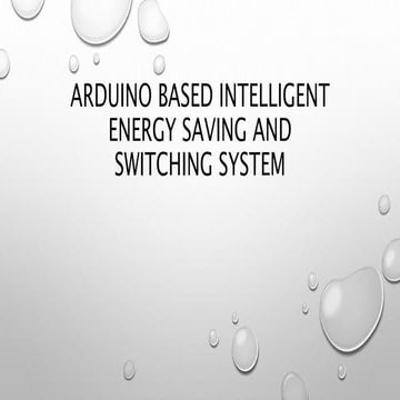 Arduino Based Intelligent Energy Saving And Switching System Project ...
