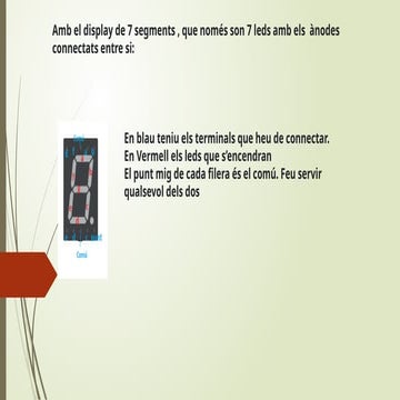 Introducció Arduino Exercici sobre display 7 segments | PPT