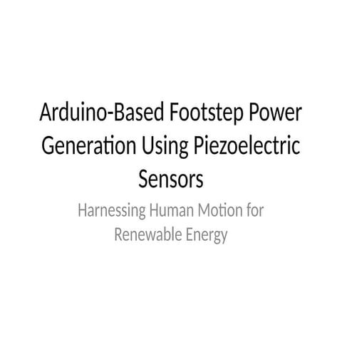 Arduino_Footstep_Power_..Generation.pptx