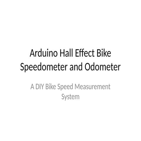 Arduino_Hall_Effect_Speedometerfinalcopy.pptx
