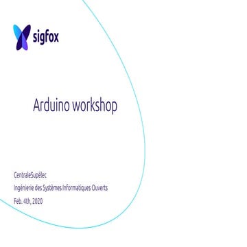 Sigfox Workshop With An Arduino Mkrfox Ppt