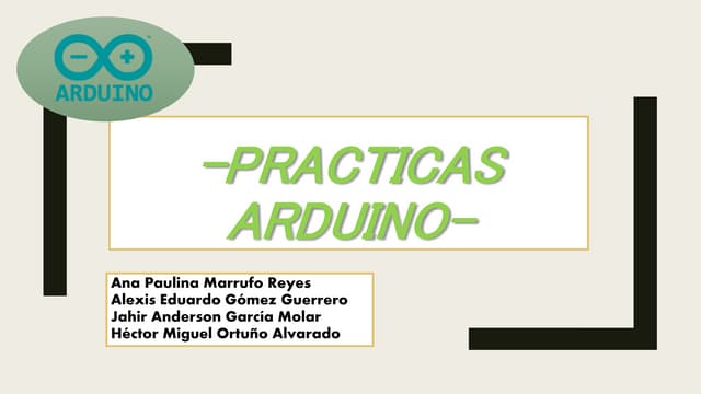 Arduino Alexis Prácticas 2 Ppt