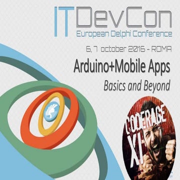 Coderage Xi International Conference Arduino Delphi Mobile Apps Ppt