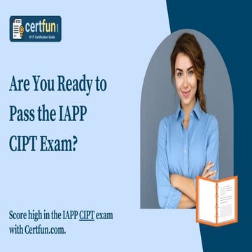 How to Prepare for IAPP Information Privacy Technologist (CIPT) Exam | PDF