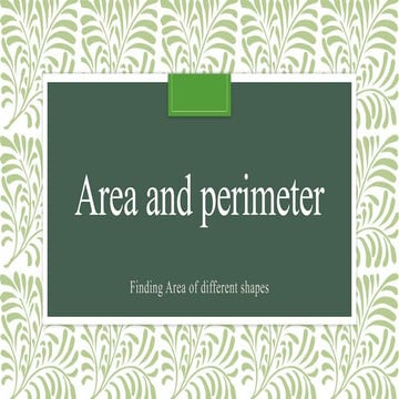 Area and perimeter.pptx For year 5 student | PPTX