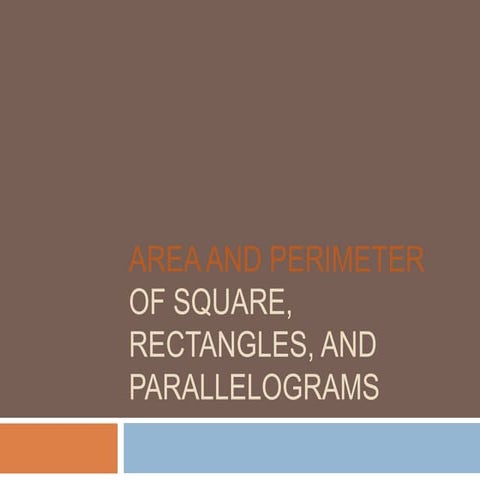 Area and perimeter of parallelograms | PPT