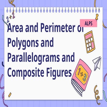 Area and Perimeter of Parallelograms.pptx