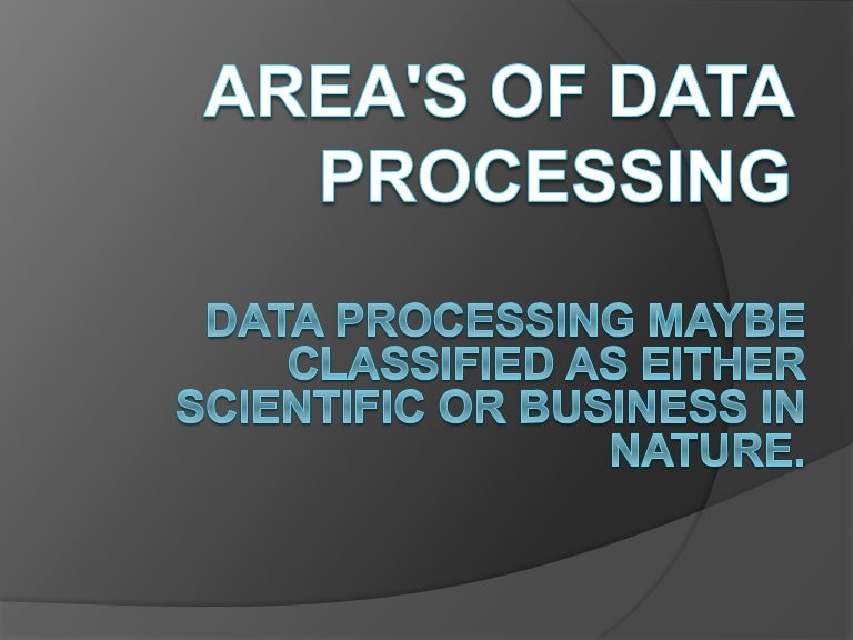Area's of data processing