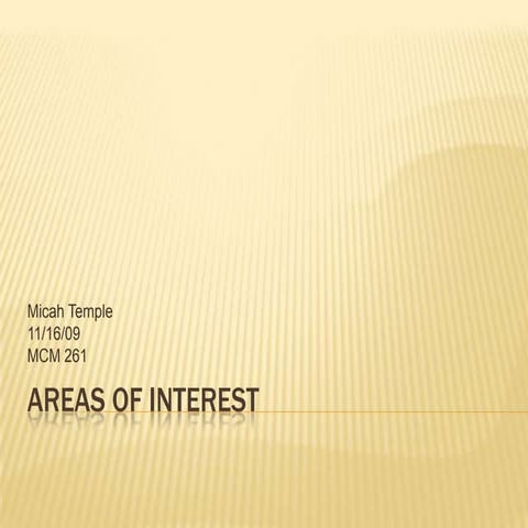 Areas Of Interest | PPTX
