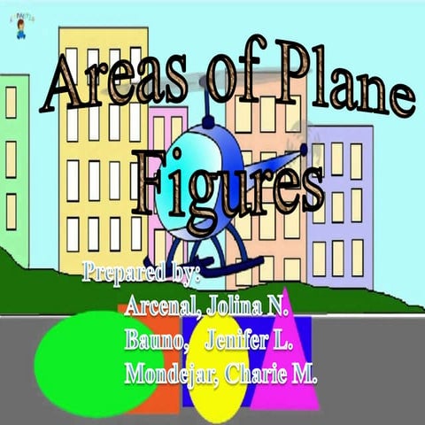 Areas of Plane Figures | PPTX