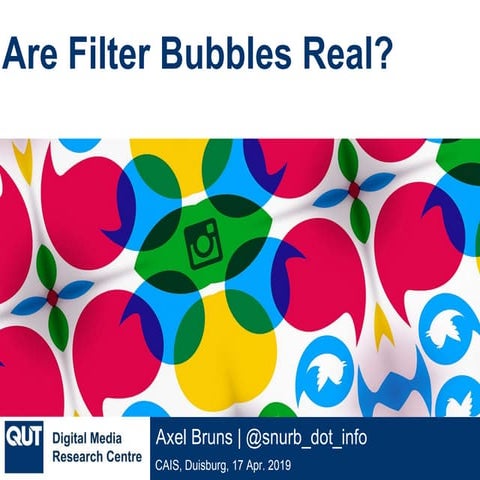 Are Filter Bubbles Real? | PPT