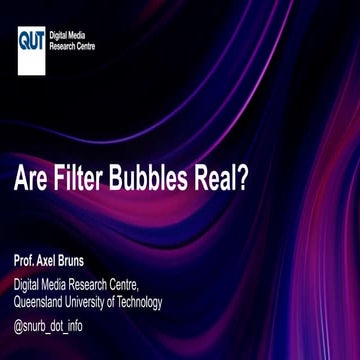 Are Filter Bubbles Real? | PPTX