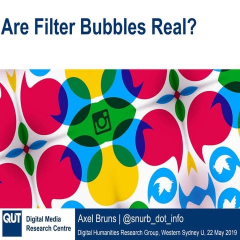 Are Filter Bubbles Real? | PPT