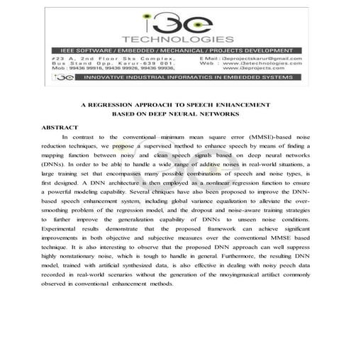 A Regression Approach To Speech Enhancement Based On Deep Neural