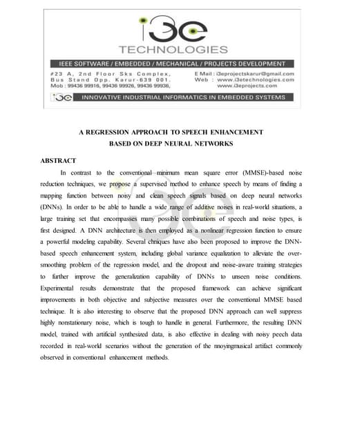 A Regression Approach To Speech Enhancement Based On Deep Neural