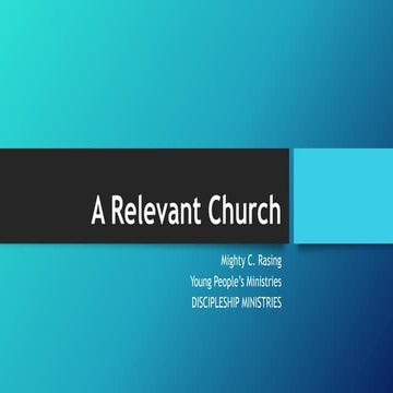 A Relevant Church | PPTX