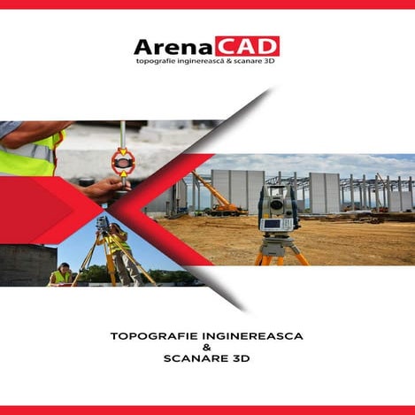 Descopera Proiectele de Scanare 3D si Topografie realizate de ArenaCAD ...