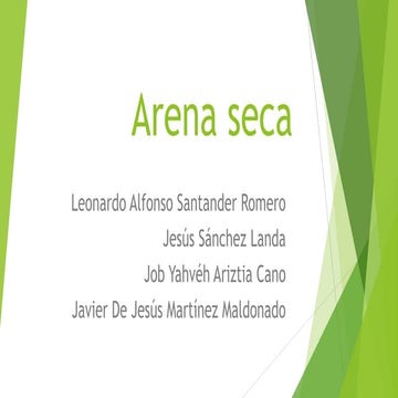 Arena seca | PPTX