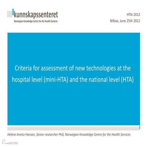 Criteria for assessment of new technologies at the hospital level (mini ...