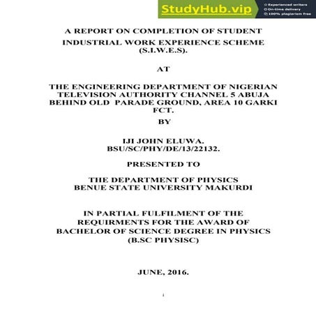 A REPORT ON COMPLETION OF STUDENT Industrial Work Experience Scheme | PDF