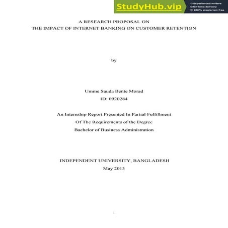 A RESEARCH PROPOSAL ON THE IMPACT OF INTERNET BANKING ON CUSTOMER ...