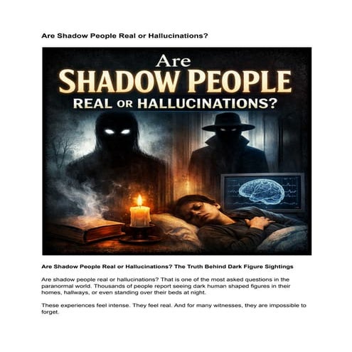 Are Shadow People Real or Hallucinations-.pdf