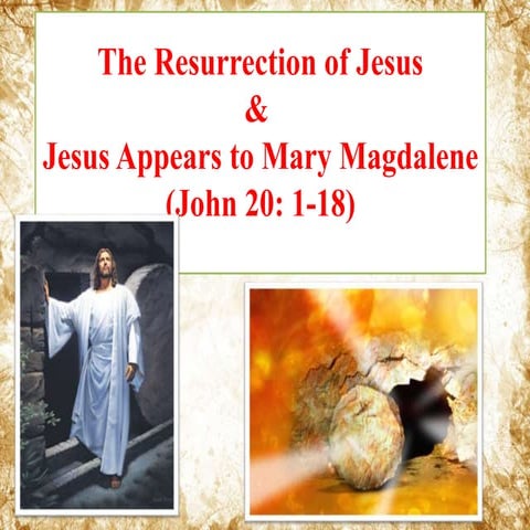 A Resurrection Narrative - Jn 20, 1-18 | PPSX