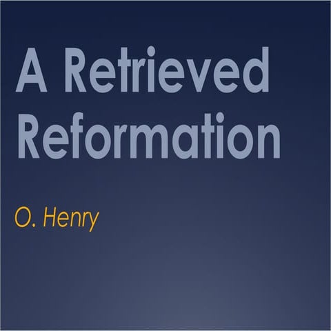 A Retrieved Reformation | PPT