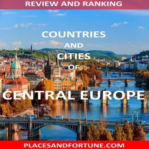 A REVIEW AND RANKING OF THE BEST COUNTRIES AND CITIES TO VISIT OR LIVE ...
