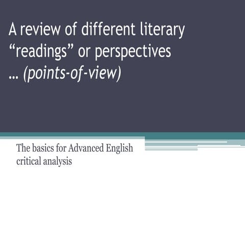 A review of different Literary Readings (perspectives) | PPT