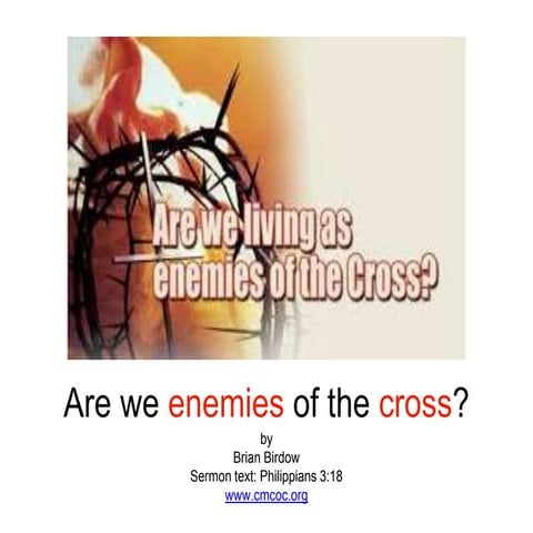 Are We Enemies of the CROSS? | PPTX