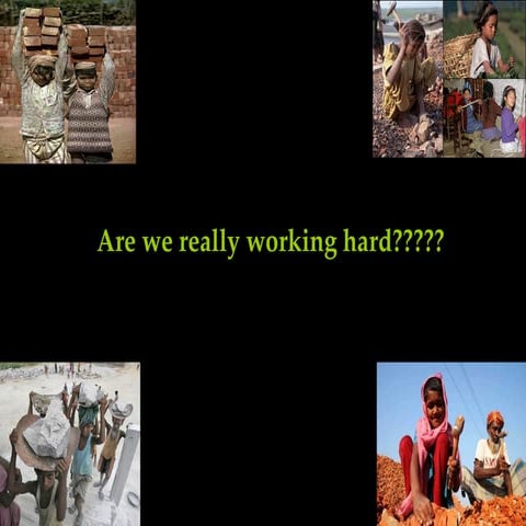 Are We Really Working Hard | PPT