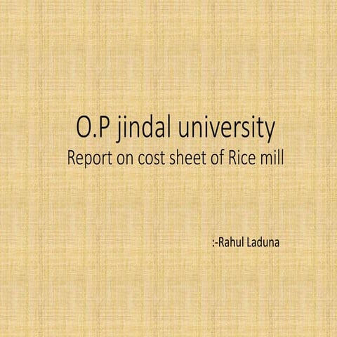 cost sheet of Rice mill | PPTX