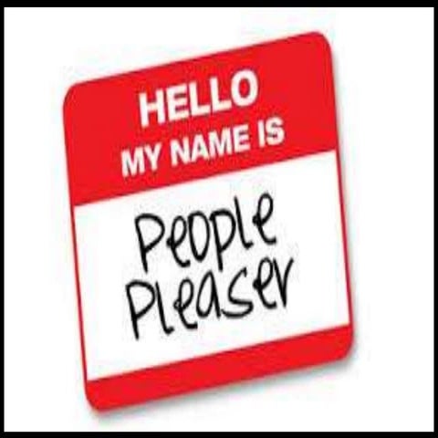 Are you a people pleaser or just a nice guy ? | PPTX